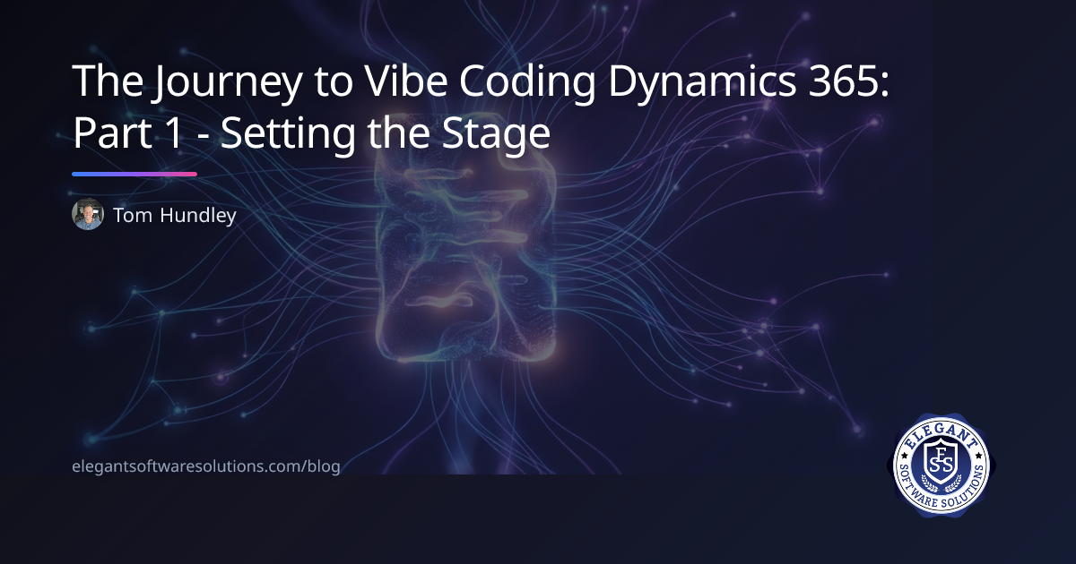 The Journey to Vibe Coding Dynamics 365: Part 1 - Setting the Stage ...